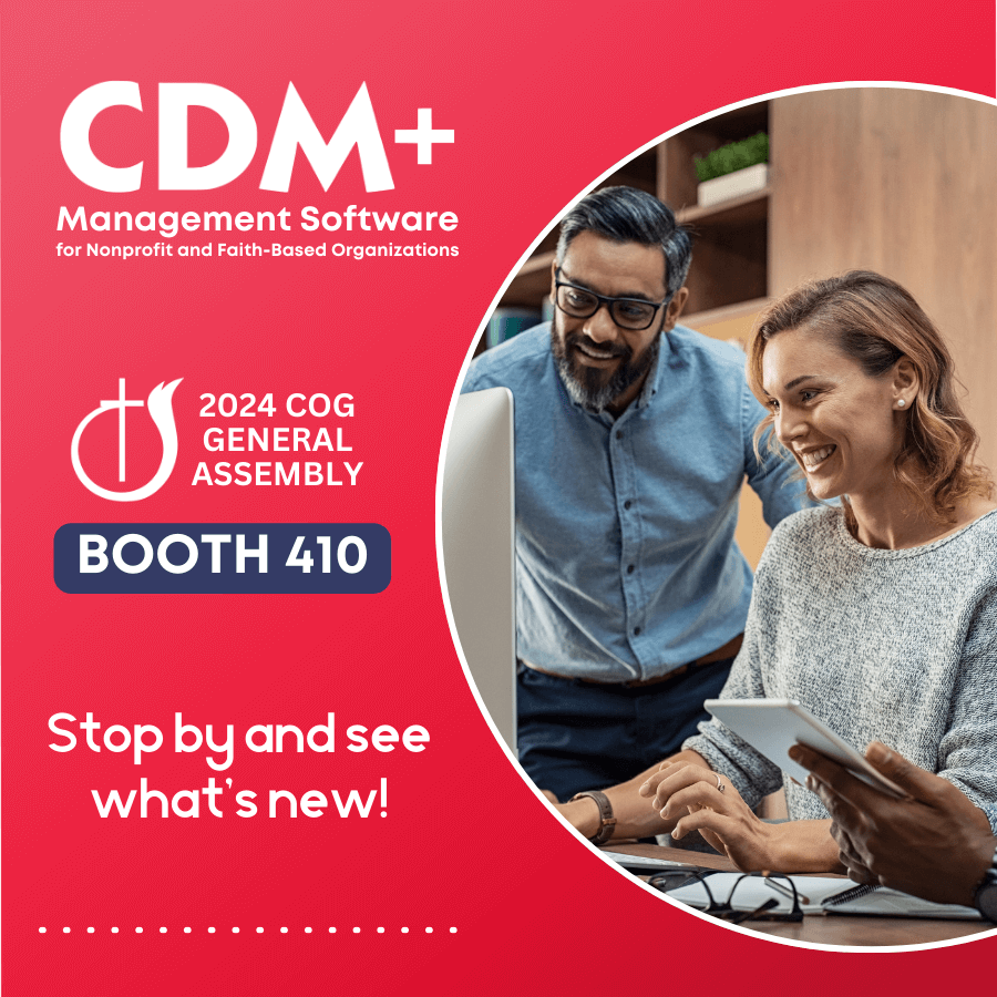 Come See CDM+ at Church of God General Assembly - CDM+ Management ...
